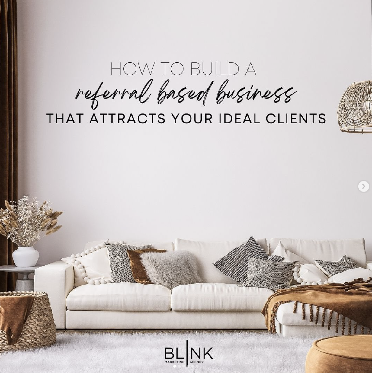 18 Tips Build A Referral Based Business By Blink Marketing